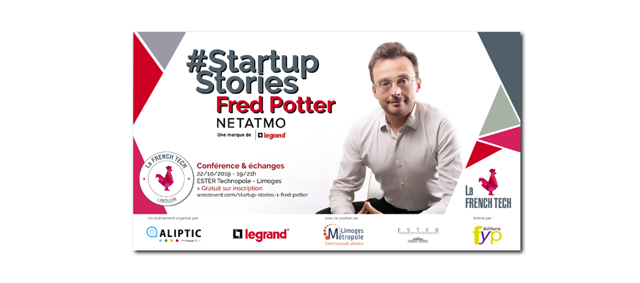 Notre invité #StartupStories N°1 : Fred Potter ! - La French Tech Limousin